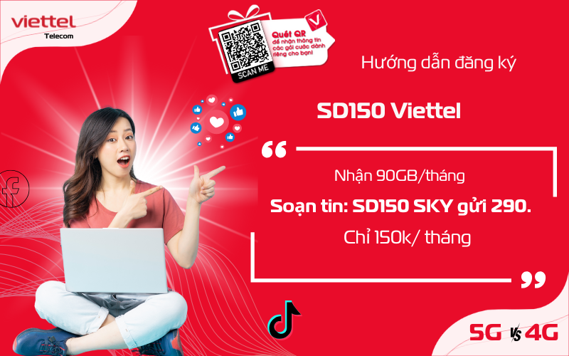 Cách Đăng Ký Gói Cước SD150 Viettel: 90GB Tốc Độ Cao Chỉ 150k/Tháng